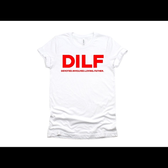 Shirts | Fathers Day Tshirt Dilf | Poshmark